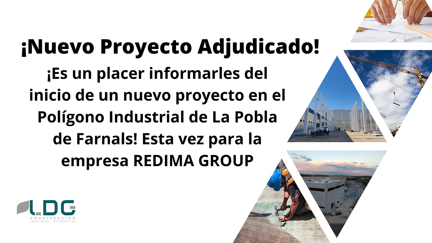 Nuevo Proyecto Nave Industrial Redima - LDG Construcción